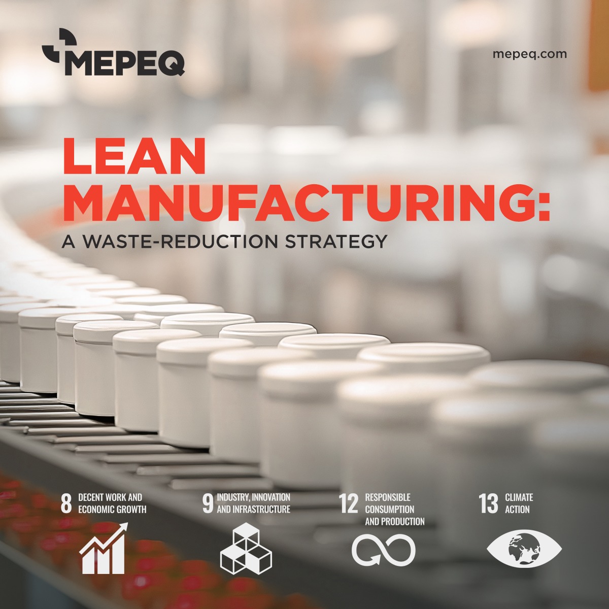 Lean Manufacturing: A Strategic Approach to Waste Reduction